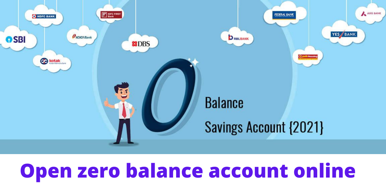 Open a zero balance account for free - Tejareddy.in